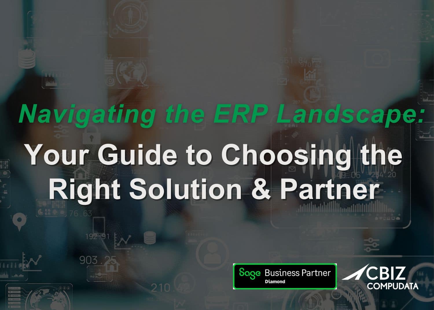 Navigating the ERP Landscape: Your Guide to Choosing the Right Solution ...