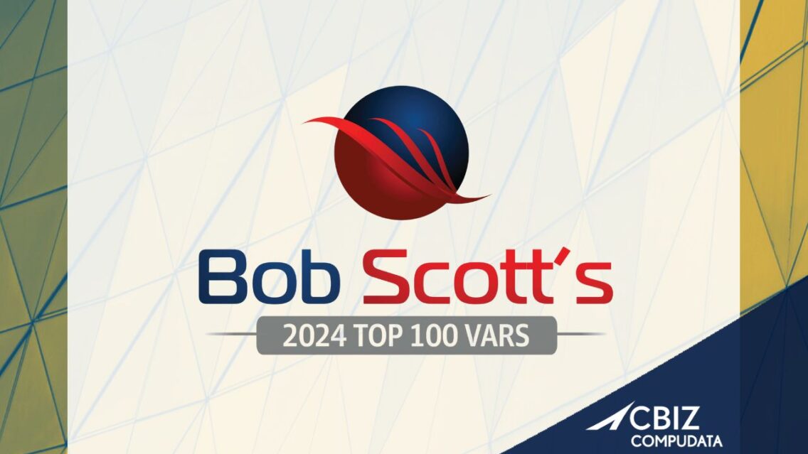 CBIZ CompuData Recognized as a Top 100 VAR for 2024