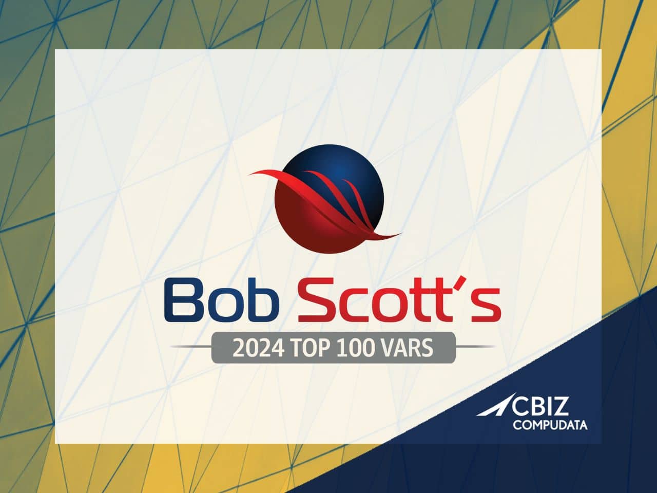 CBIZ CompuData Recognized as a Top 100 VAR for 2024