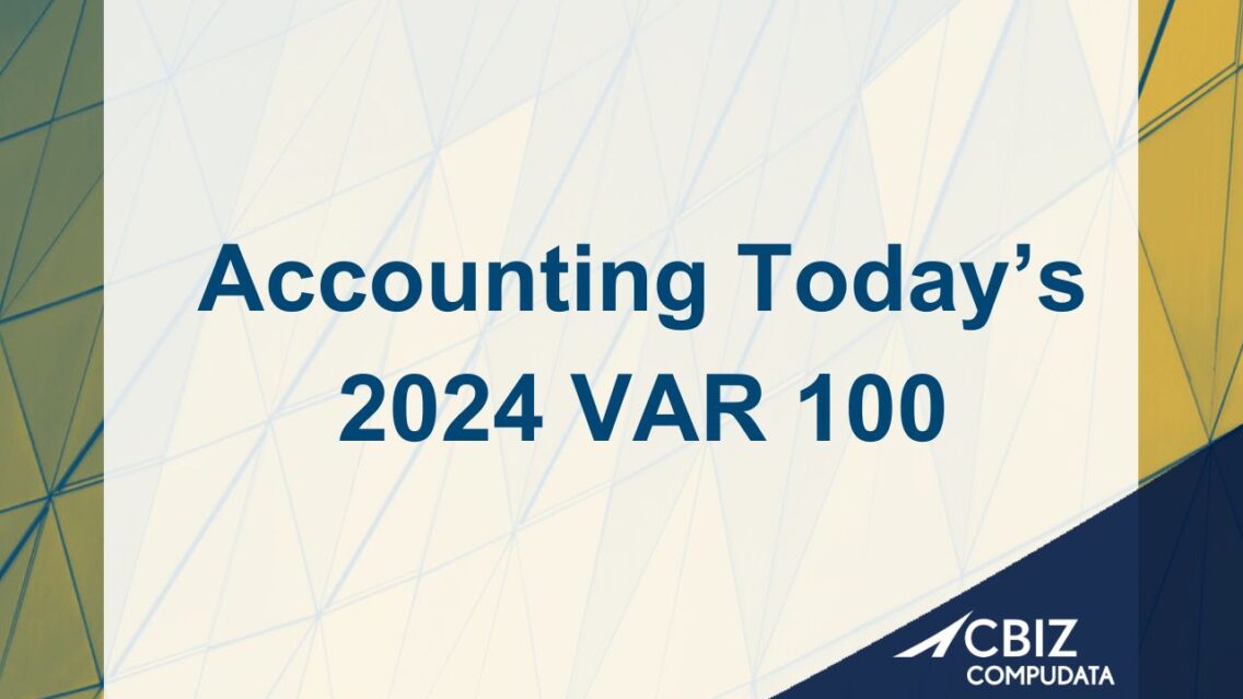 CBIZ CompuData Listed on Accounting Today’s 2024 VAR 100 List